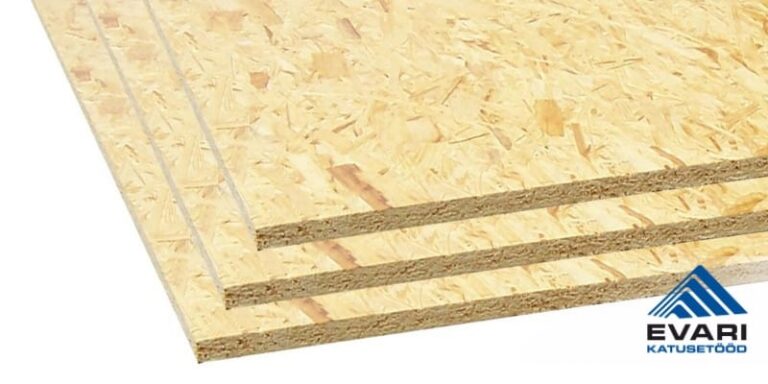 OSB plaadid ehitamiseks • OÜ Evari Ehitus